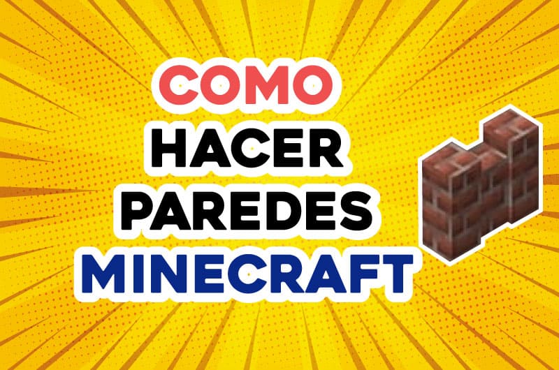 ¿Cómo hacer una ️ pared en Minecraft?