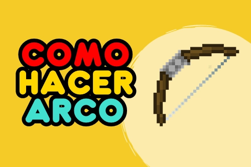 ¿Cómo craftear un ️ arco en Minecraft?
