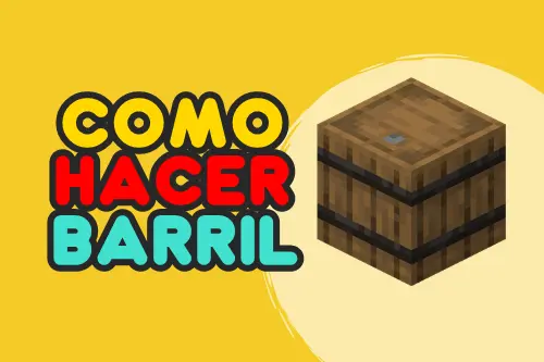 ¿Cómo hacer un barril ️ en Minecraft?